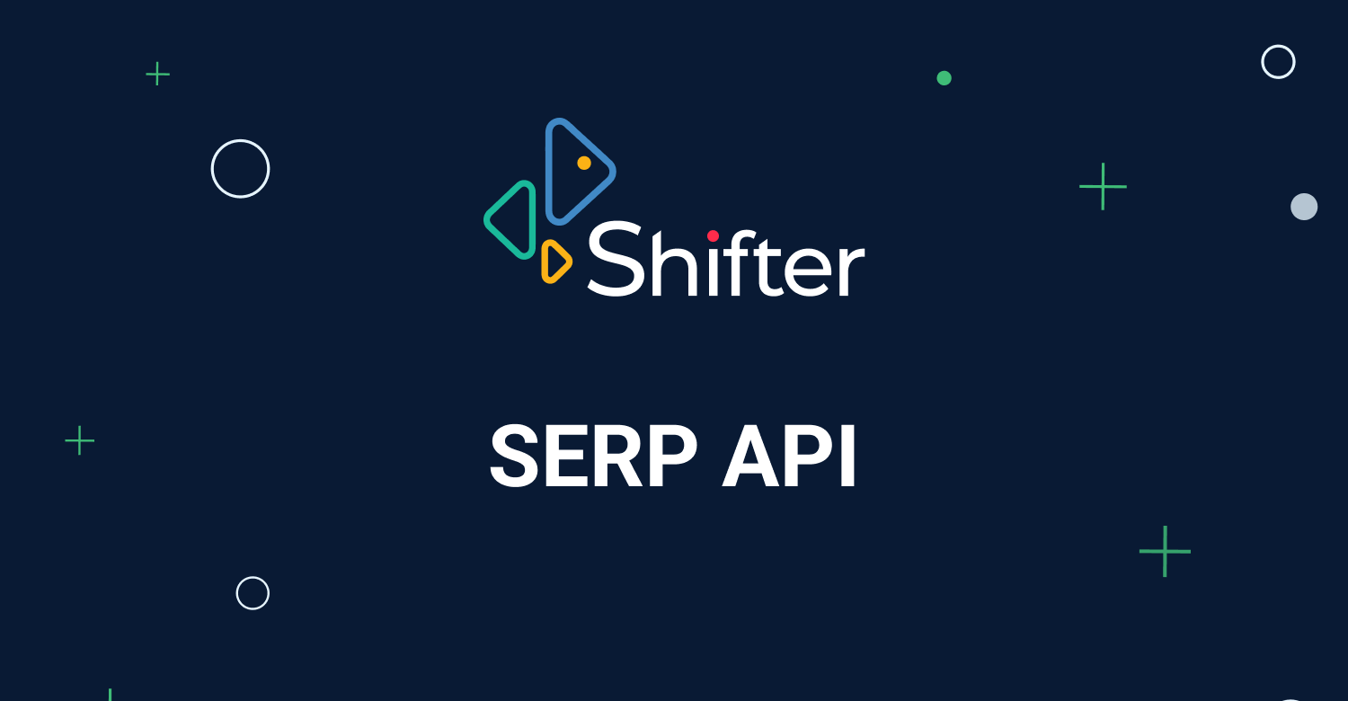 Shifter - REST Google Scraping API